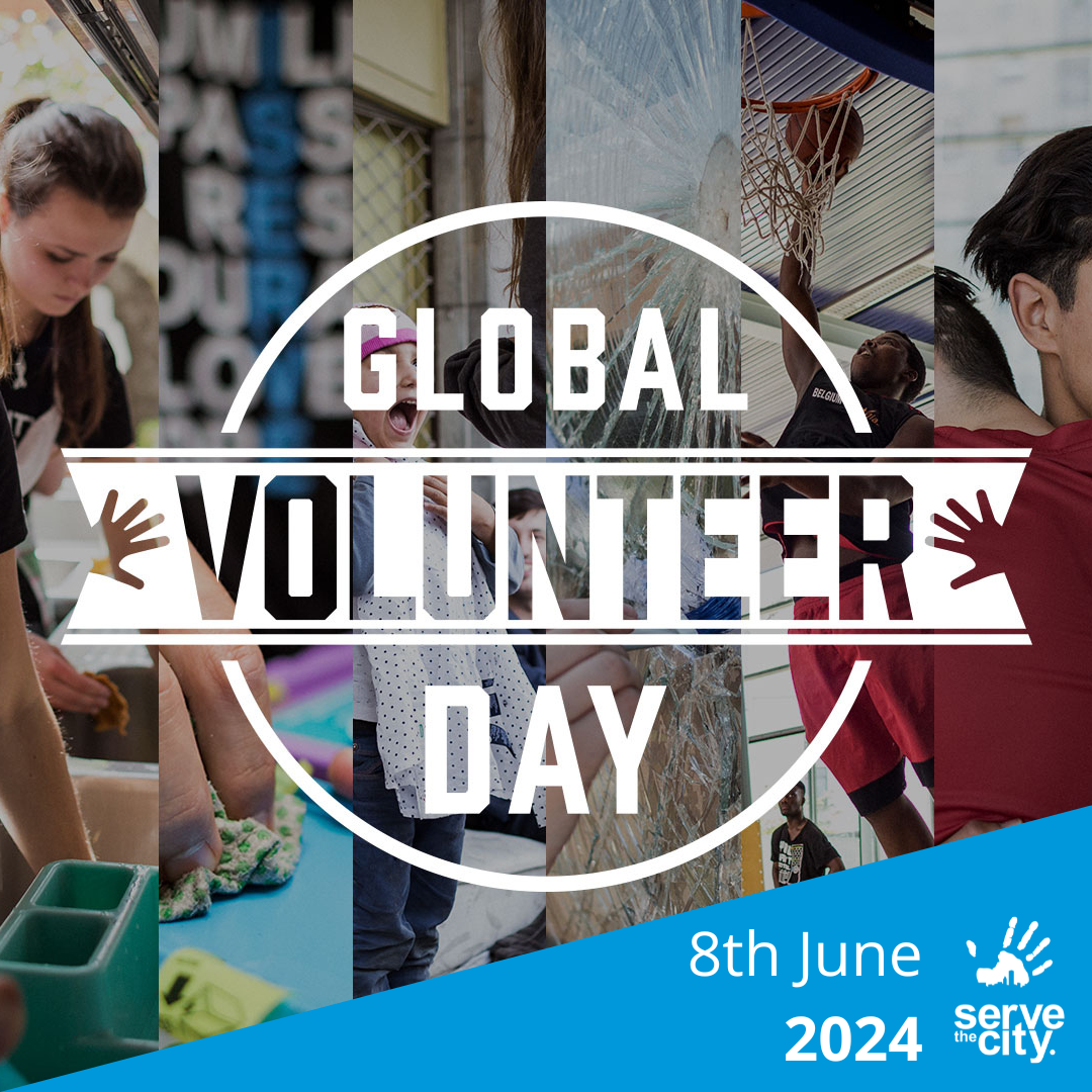 Global Volunteer Day 2024 | Saturday, 8th June - Serve the City ...
