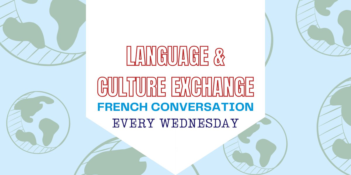 French Language & Culture Exchange – Serve the City Paris