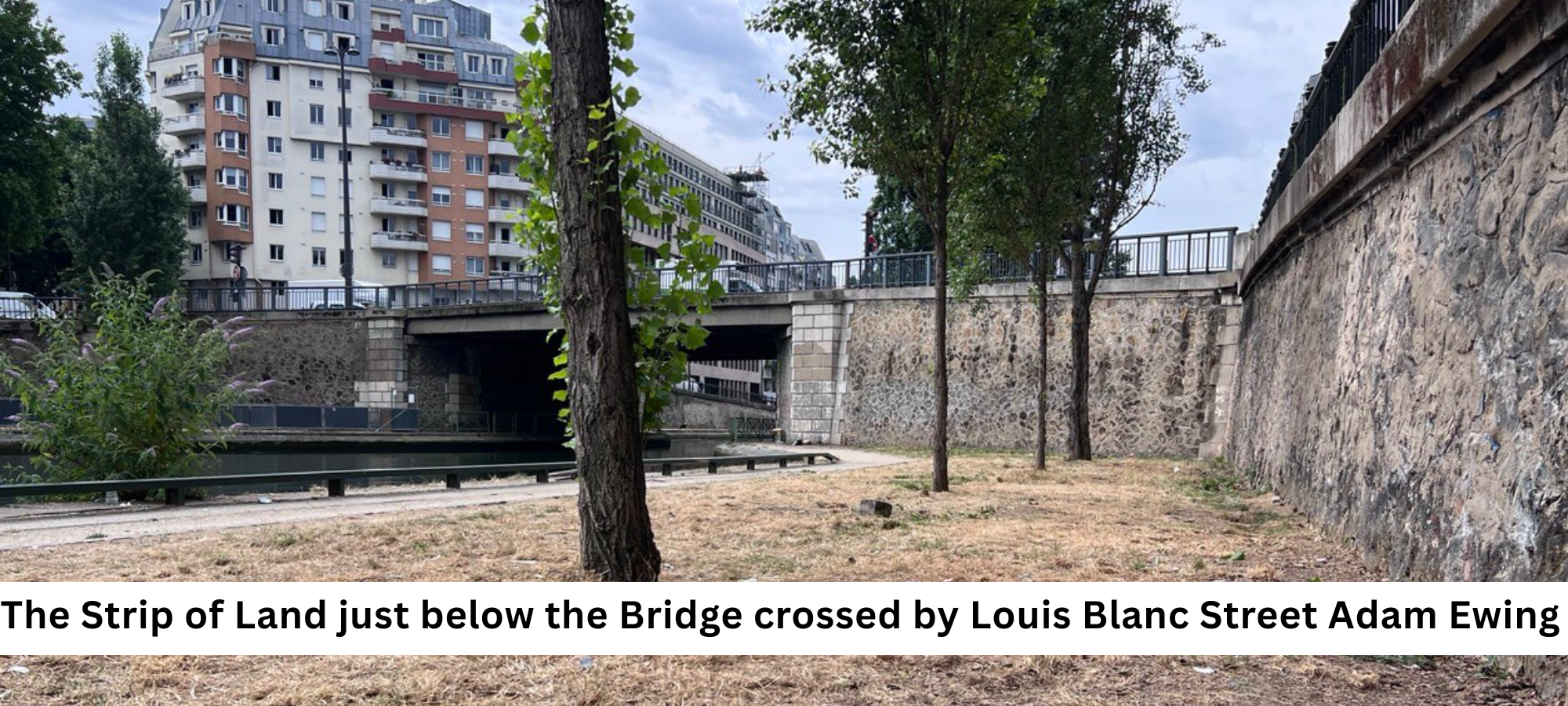 The Strip of Land just below the Bridge crossed by Louis Blanc Street ...