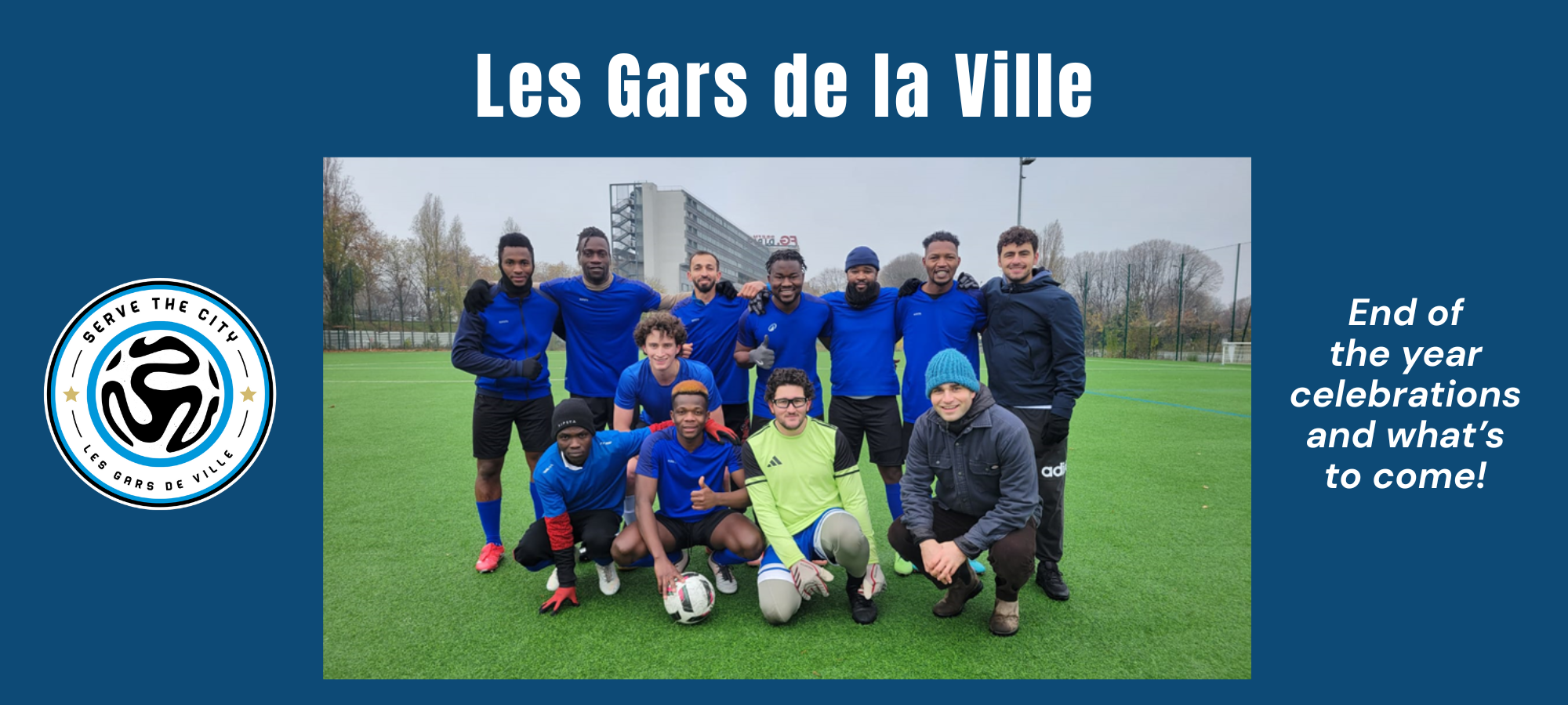 Les Gars de la Ville: End of the year celebrations and what’s to come ...