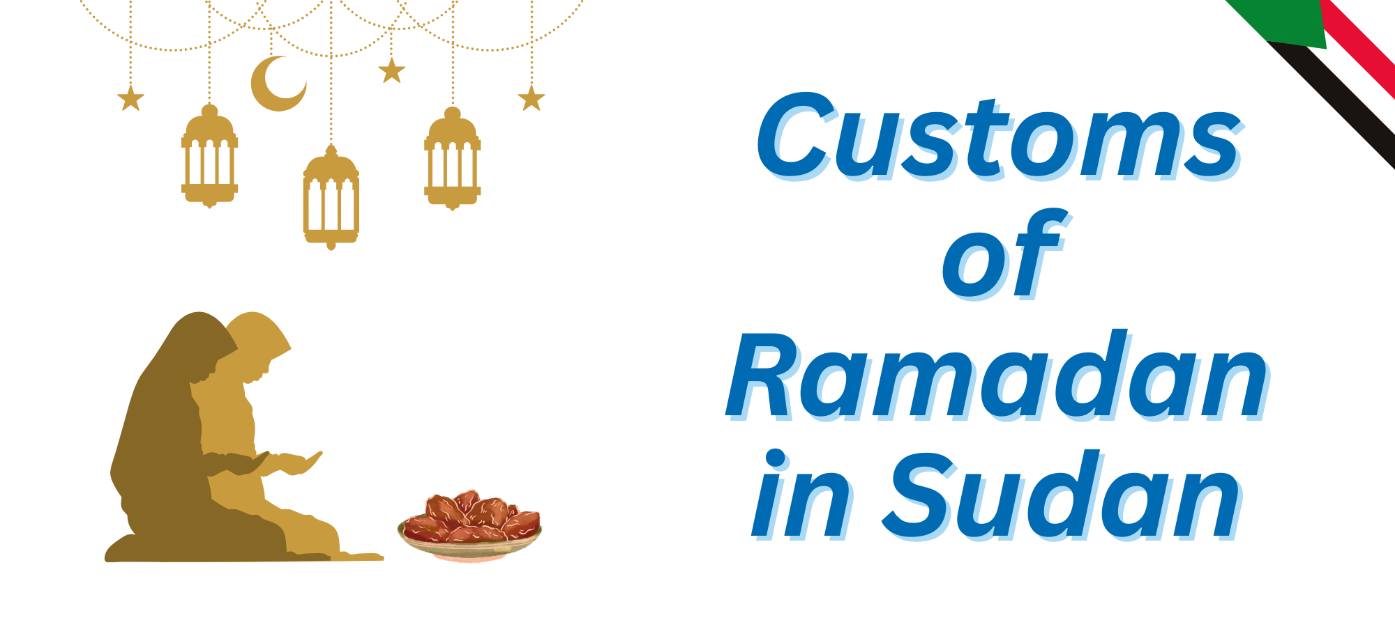 Customs of Ramadan in Sudan by Muram El Sheikh – Serve the City Paris